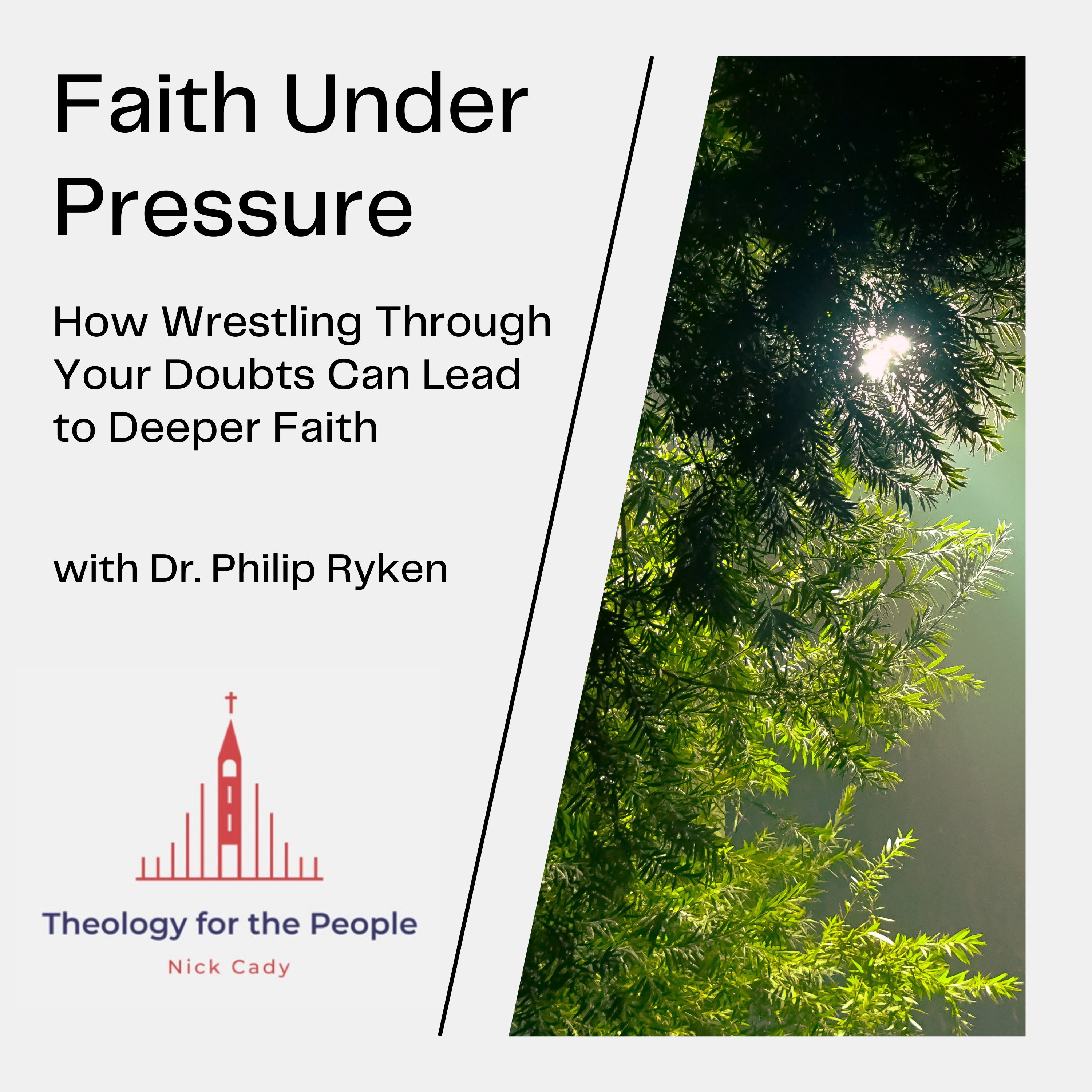 Faith Under Pressure: How Wrestling Through Your Doubts Can Lead to ...