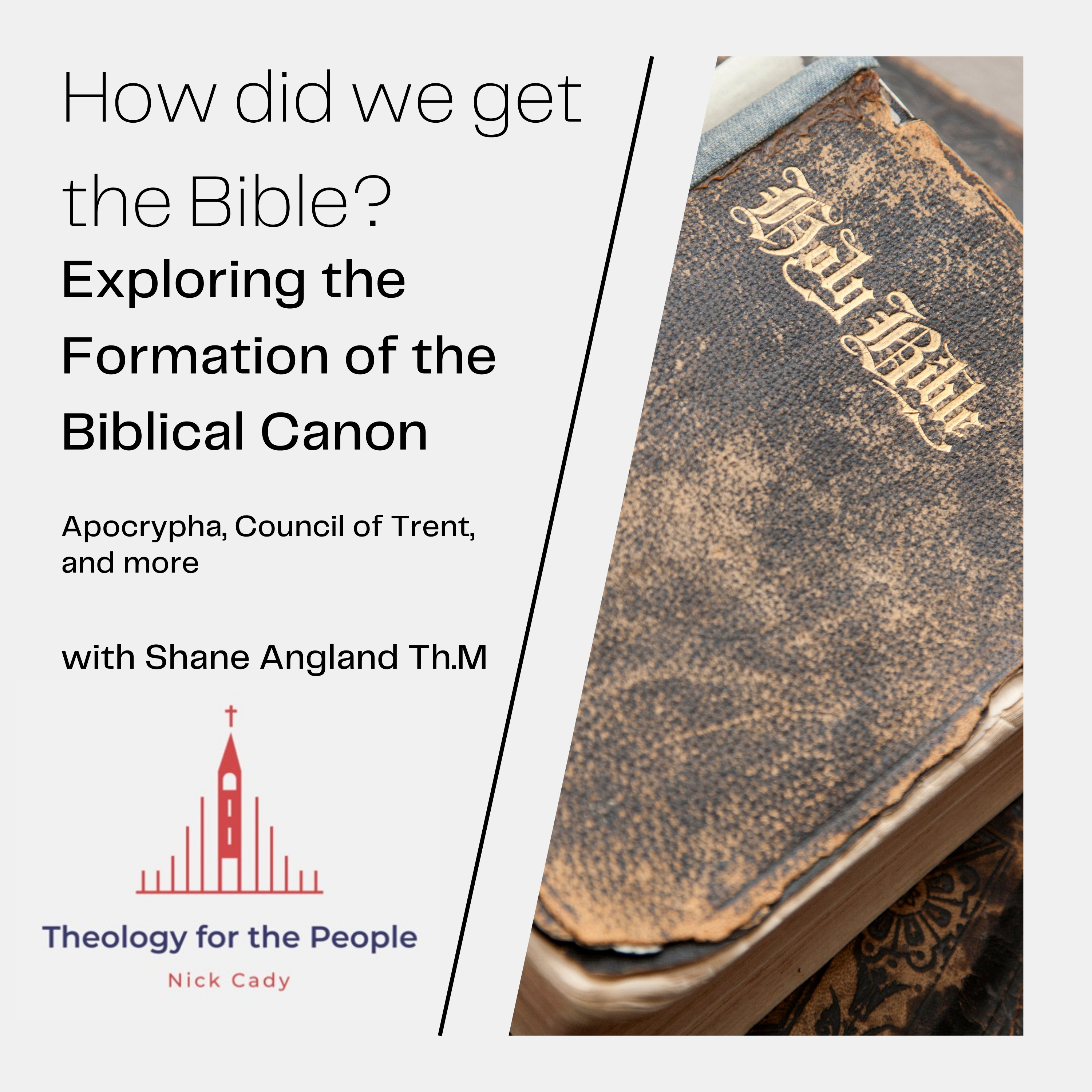 How Did We Get the Bible? Exploring the Formation of the Biblical Canon ...